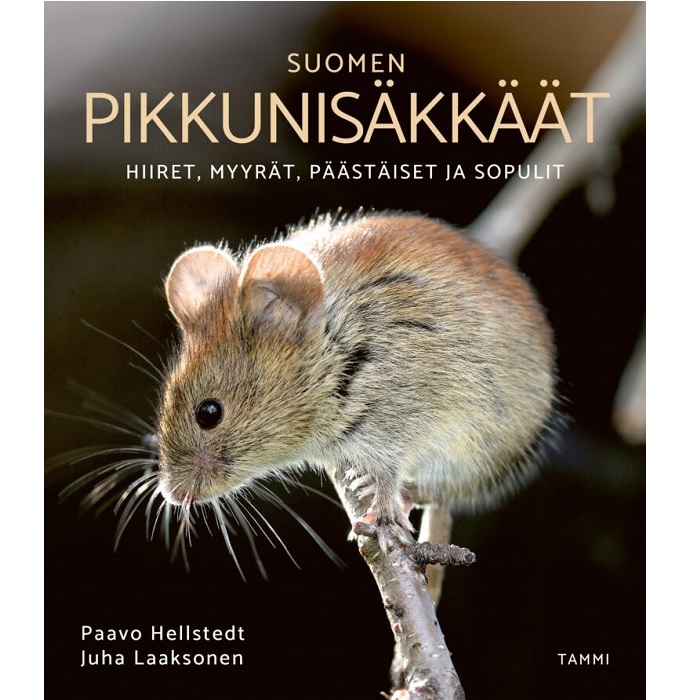 Suomen pikkunisäkkäät. Hiiret, myyrät, päästäiset ja sopulit - Villakeiju