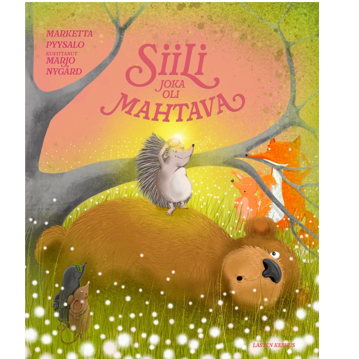 Siili, joka oli mahtava. Pyysalo, Marketta - Villakeiju